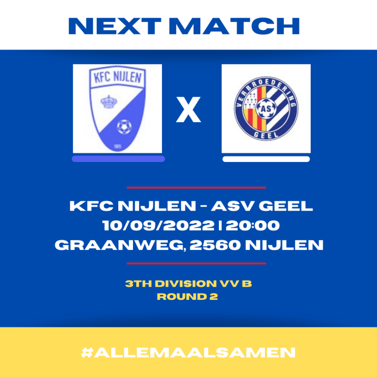 KFC NIJLEN – ASV GEEL : VOLGENDE MATCH - ASV Geel